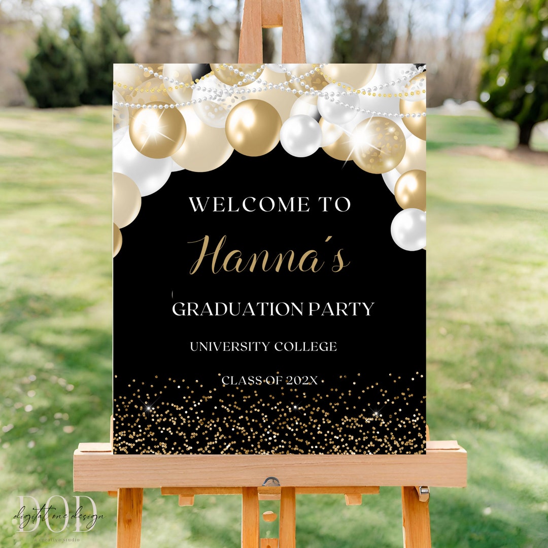 Editable Graduation Party Welcome Sign, Gold White Balloons and Pearls ...