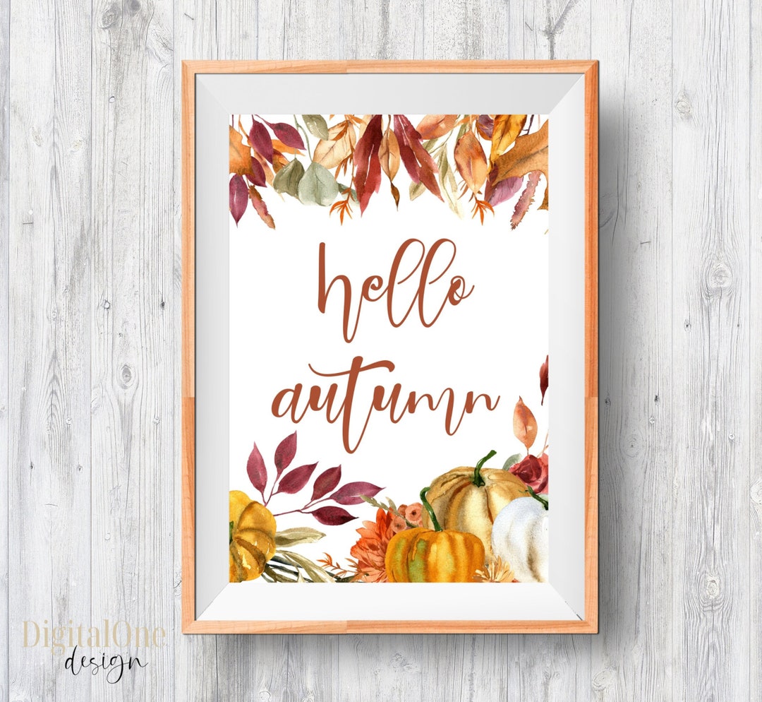 Hello Autumn Printable Sign, Instant Download Fall Decor, Pumpkin ...