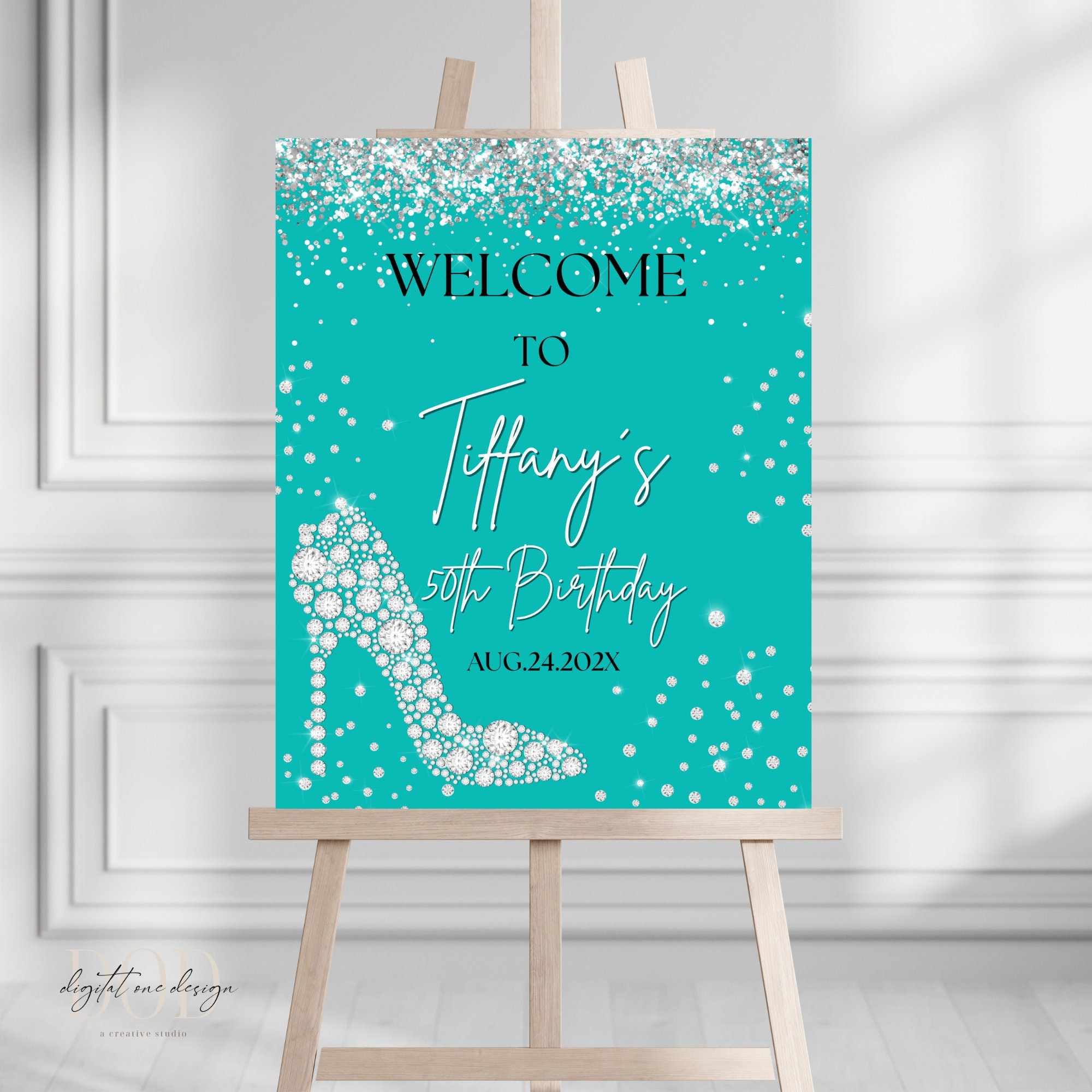 Diamonds Birthday Welcome Sign, Teal & Silver Diamonds High Heel Theme ...