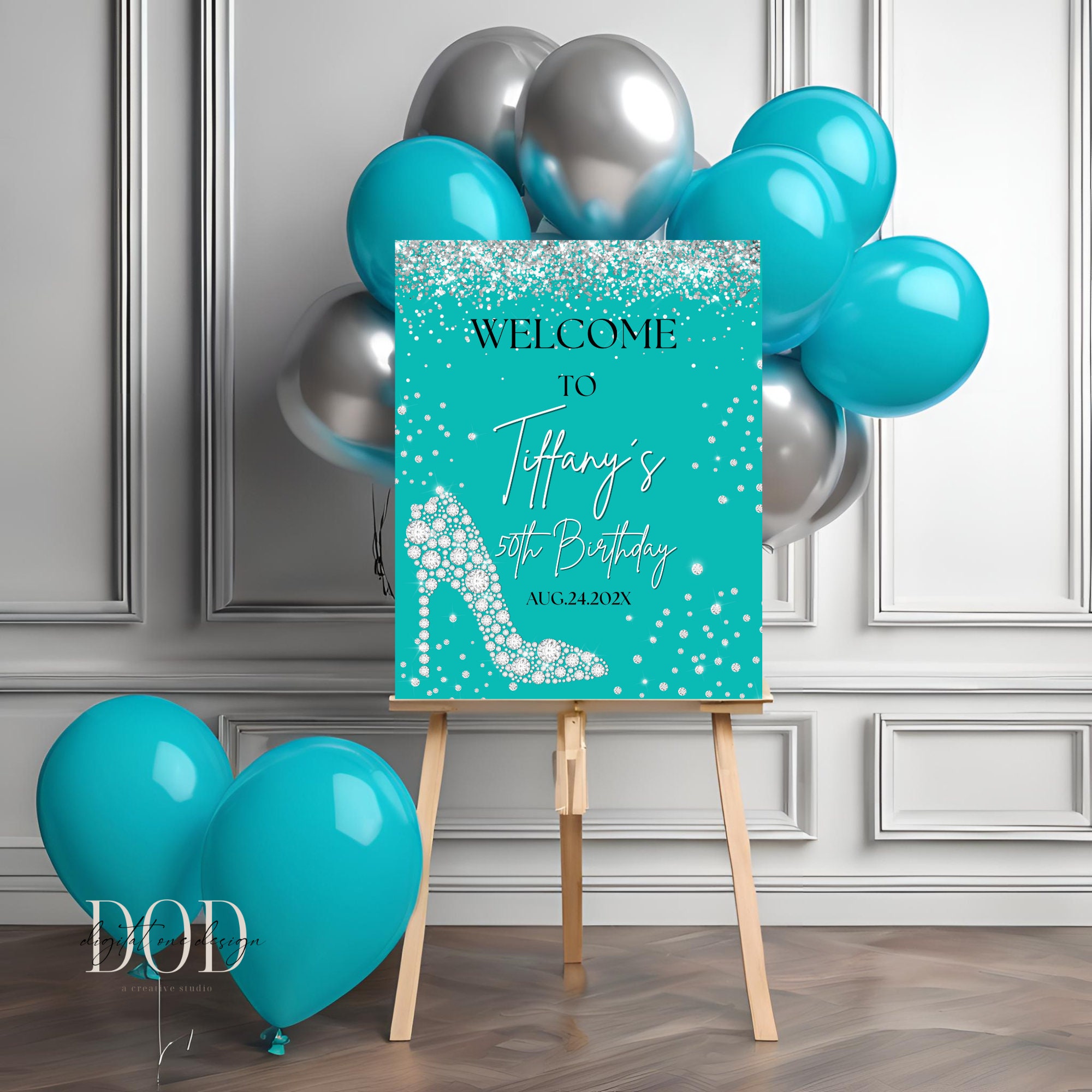 Diamonds Birthday Welcome Sign, Teal & Silver Diamonds High Heel Theme ...