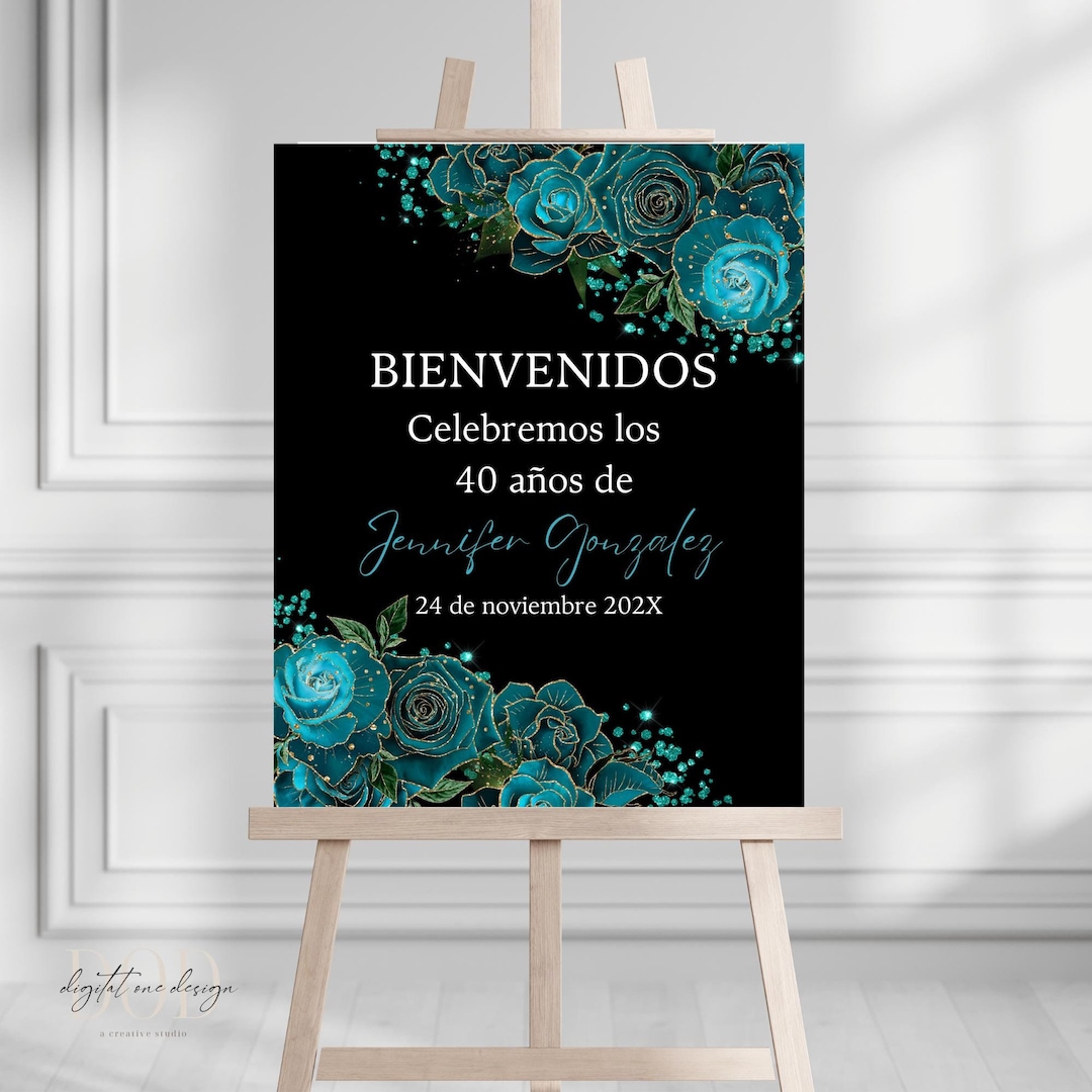Spanish Teal Welcome Birthday Party Sign, Elegant Teal & Gold Floral ...