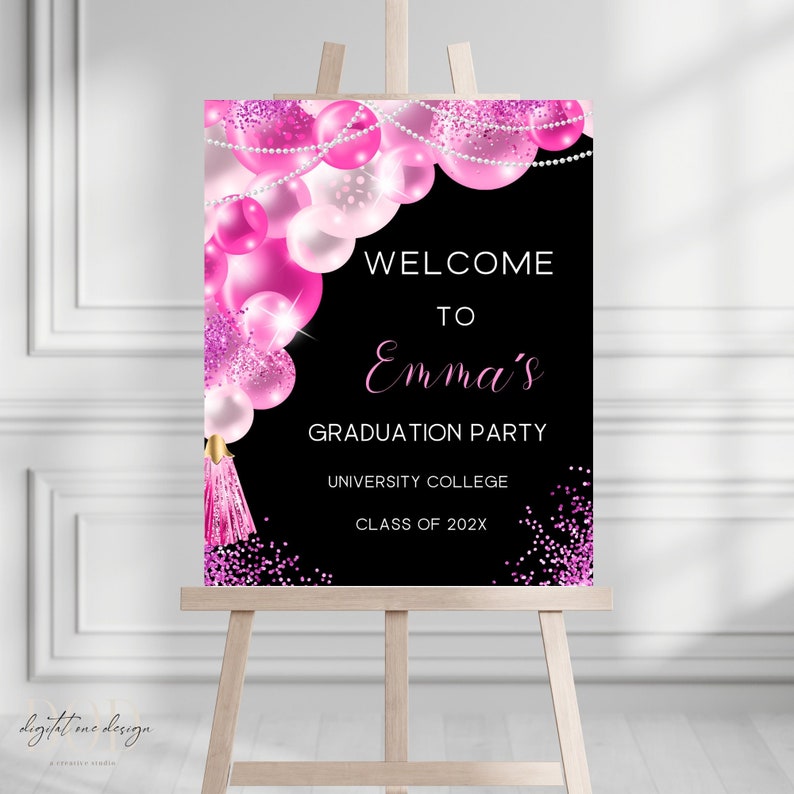 Editable Graduation Party Welcome Sign, Hot Pink Arch Balloons and ...