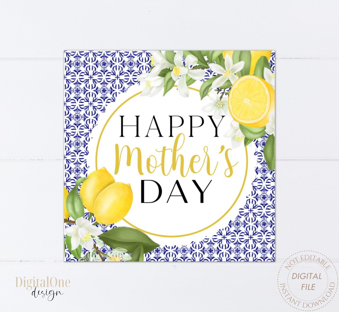 Lemon Happy Mother's Day Tag, Lemon Theme, Blue Tile, Printable Square ...