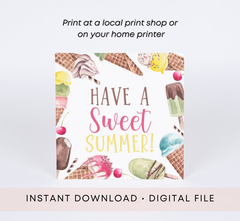 Have A Sweet Summer Tag Printable Gift School Tags Ice Cream - Etsy