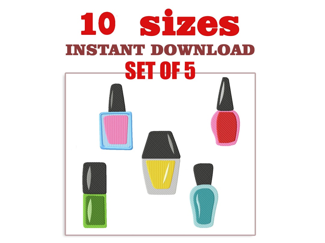 Nail Polish Embroidery Design, Nail Polish Download Embroidery, Machine ...