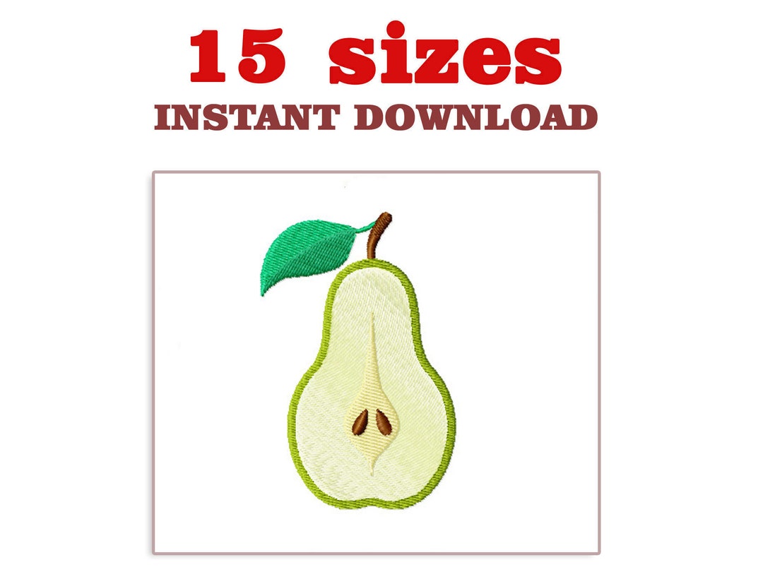 Pear Embroidery Design, Pear Machine Embroidery Design File, Download ...