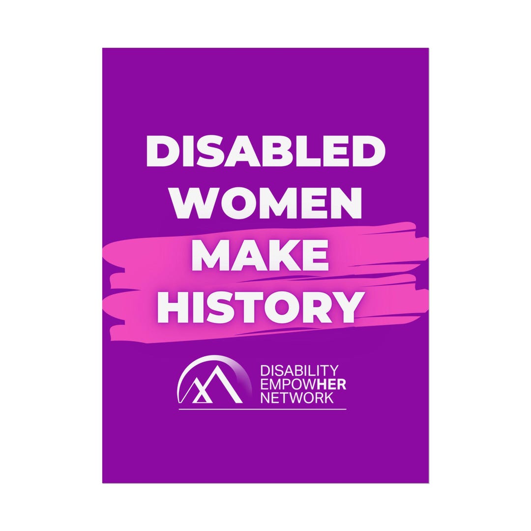 Disabled Women Make History Poster - Etsy