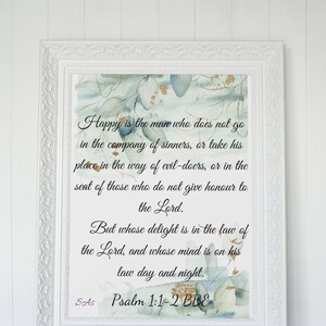 Psalm 1 Blessed is the Man Scripture Scripted in a Floral Graphic ...