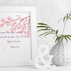 Psalm 37:5 Scripture Art, Cherry Blossoms Design, Scripture commit Thy ...