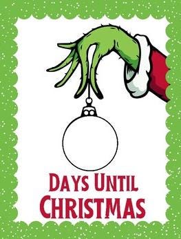 The Grinch Digital Download/printable Countdown Until Christmas - Etsy