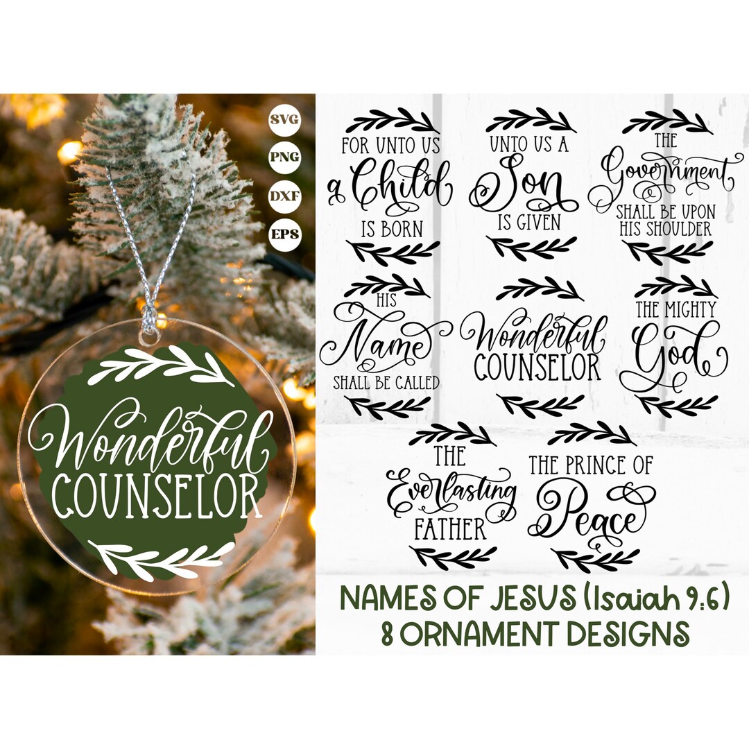 Names of Jesus Christmas Ornaments SVG - Isaiah 9:6, Christian ...