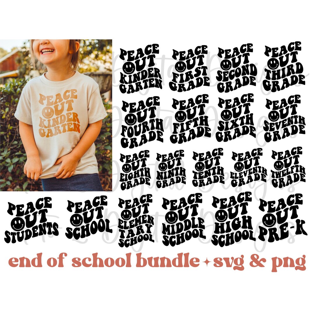 Peace Out School Svg, Last Day of School Svg, End of School Svg ...