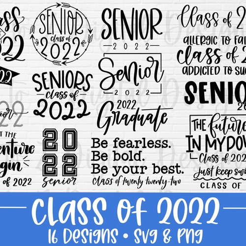 Class of 2022 Svg Bundle Senior 2022 Svg 2022 Graduation - Etsy