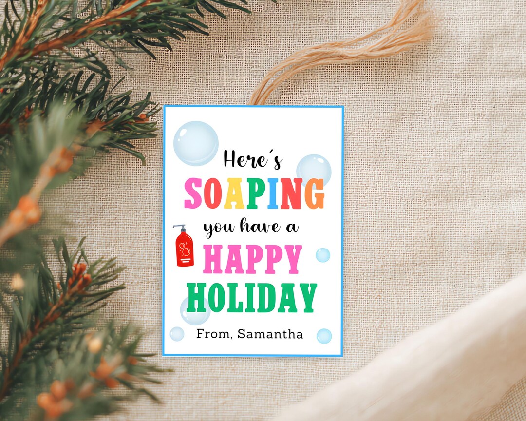 Holiday Soap Gift Tag, Editable Holiday Soap Favor Tags, Teacher Staff ...