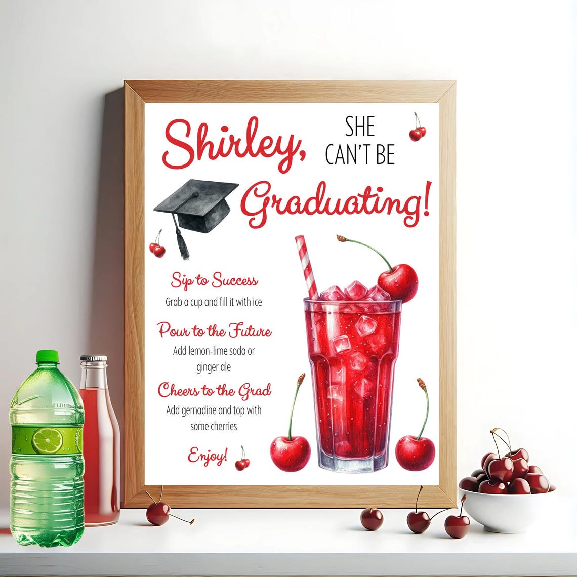 Shirley Temple Bar Graduation Sign, Shirley She Can’t Be Graduating ...