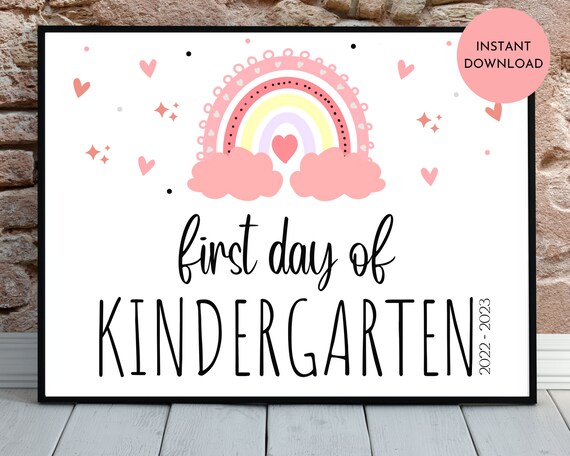 First Day of Kindergarten Sign Printable First Day of School - Etsy