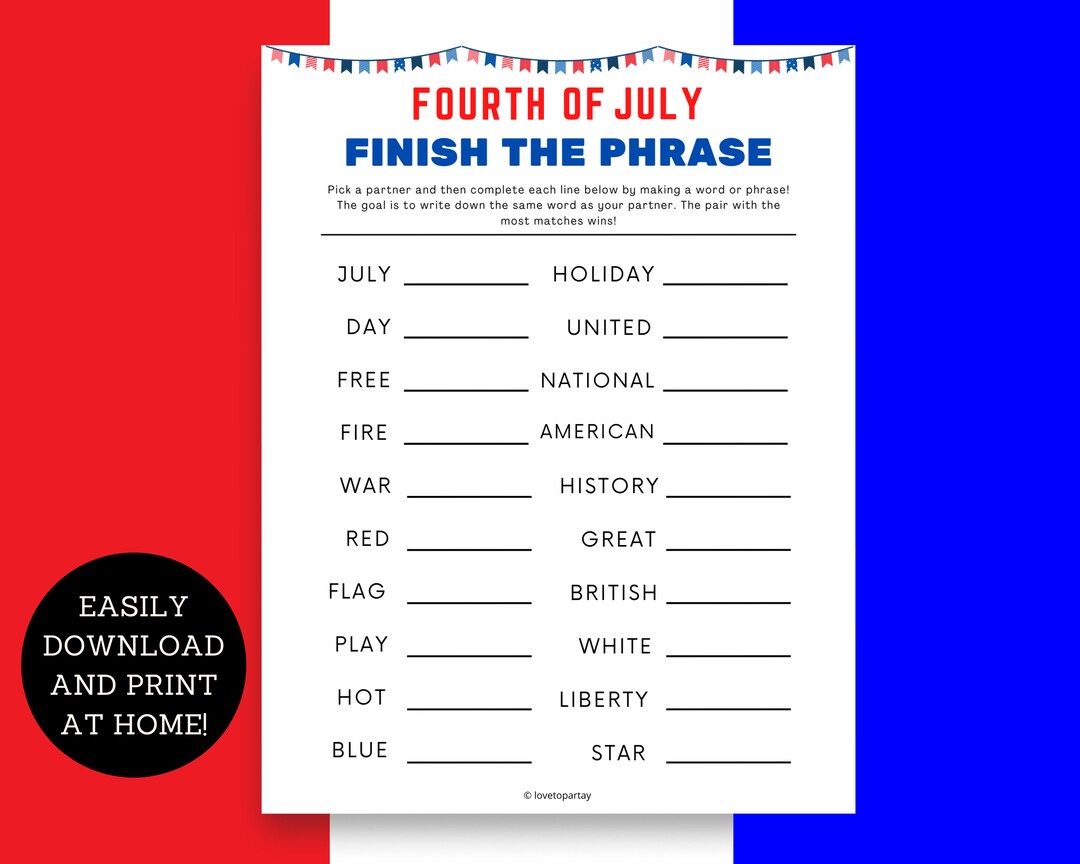 Independence Day Game Finish the Phrase, Independence Day Game for All ...