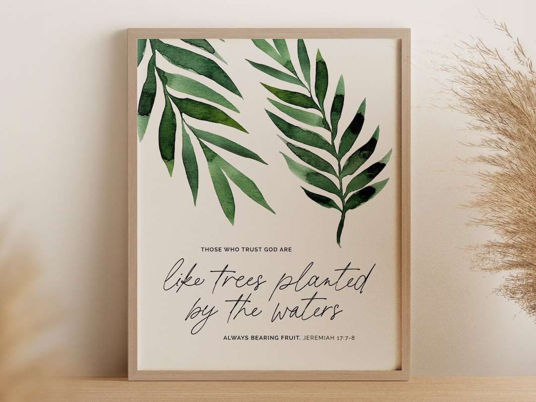 Trees Planted by Waters With Palm Branches - Jeremiah 17:7-8 ...