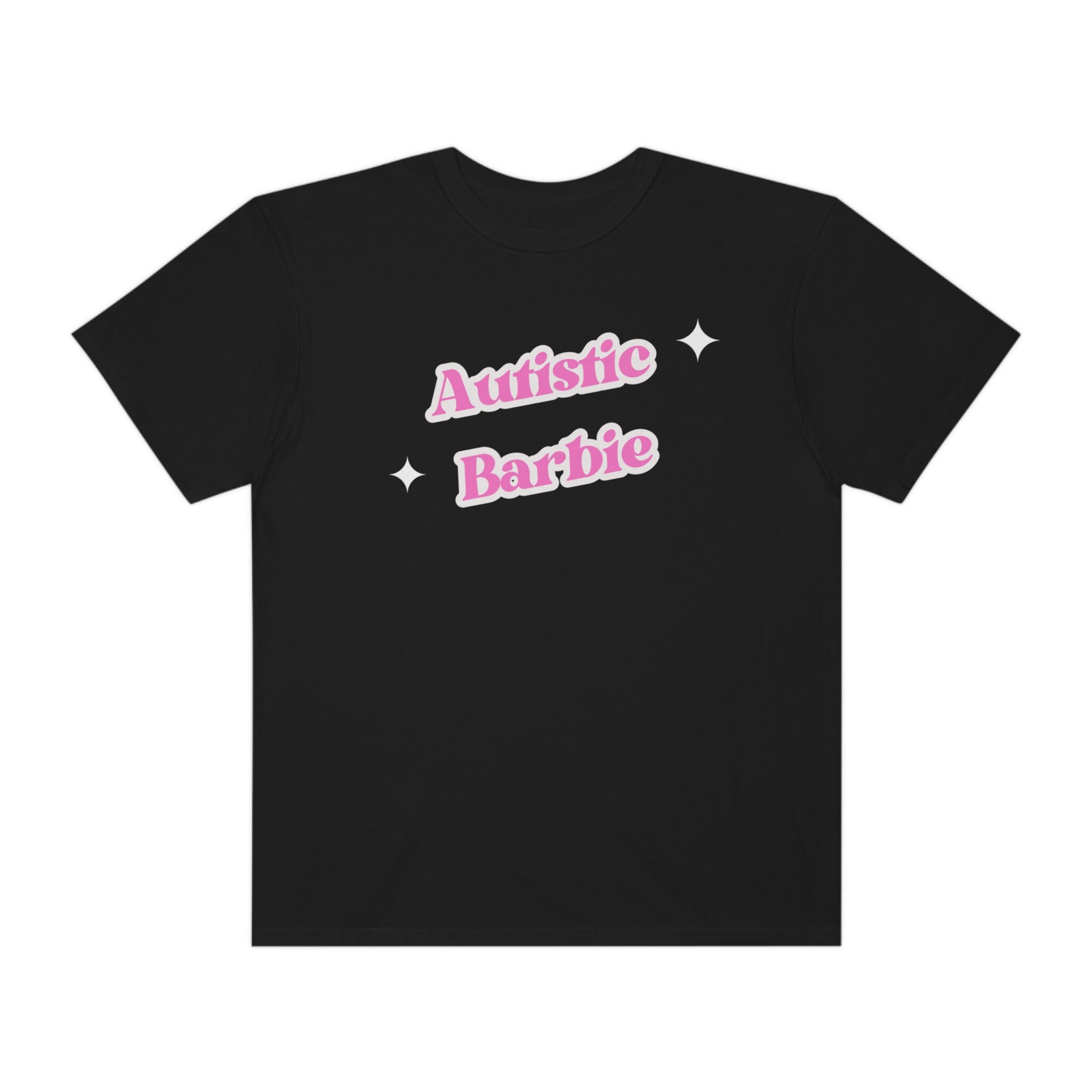 Autistic Barbie T-shirt - Etsy