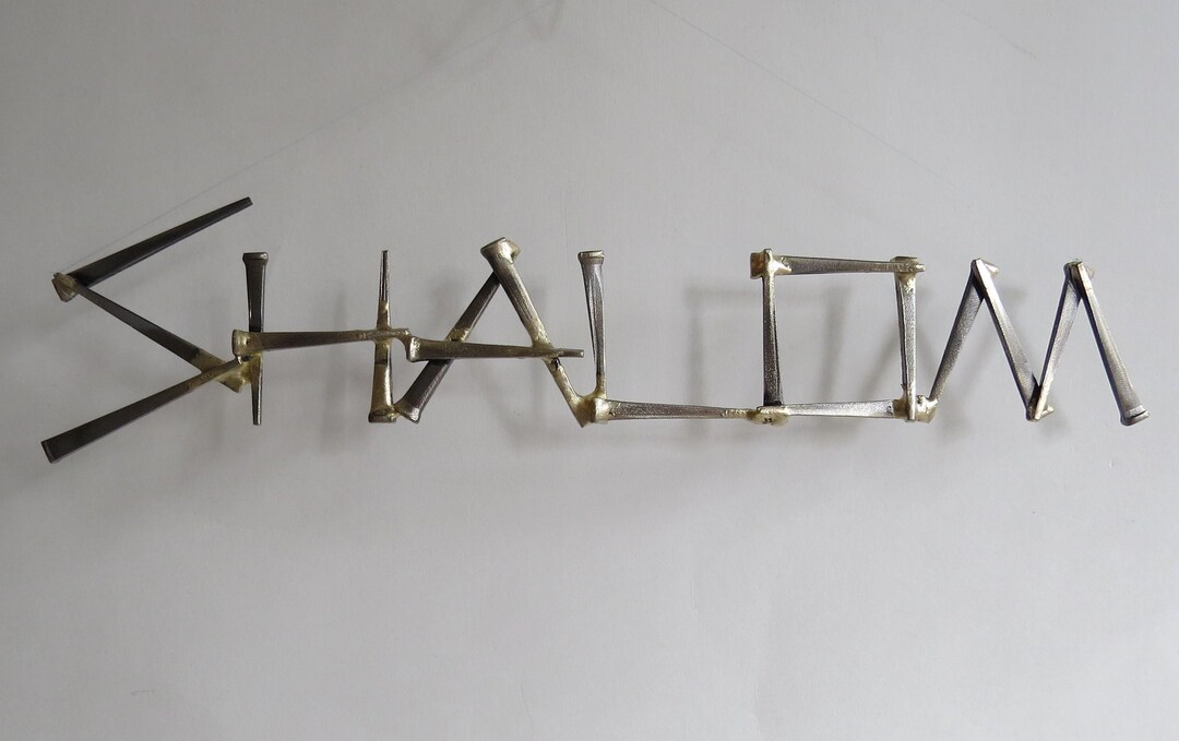 SHALOM - Hebrew for Peace - 13” Handmade Steel Nails and Melted Brass ...