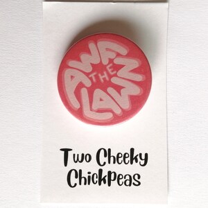 Awf the Lawn Badge - Etsy