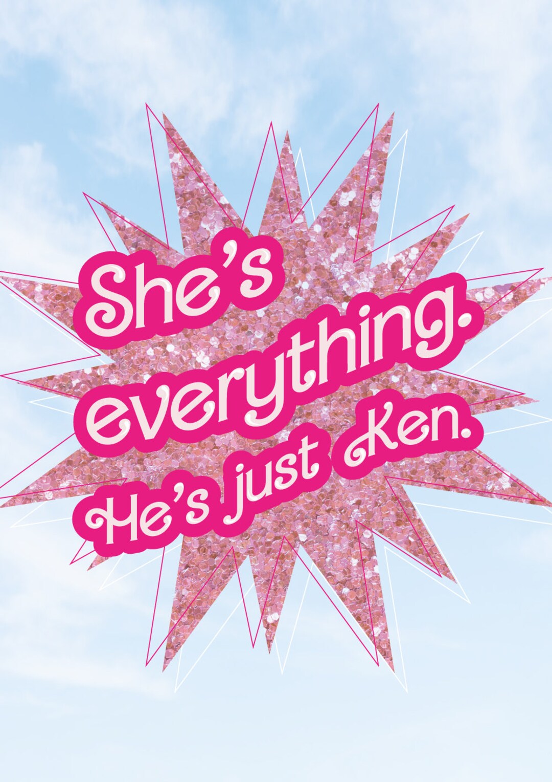 A4 Barbie Print 'she's Everything He's Just Ken' - Etsy