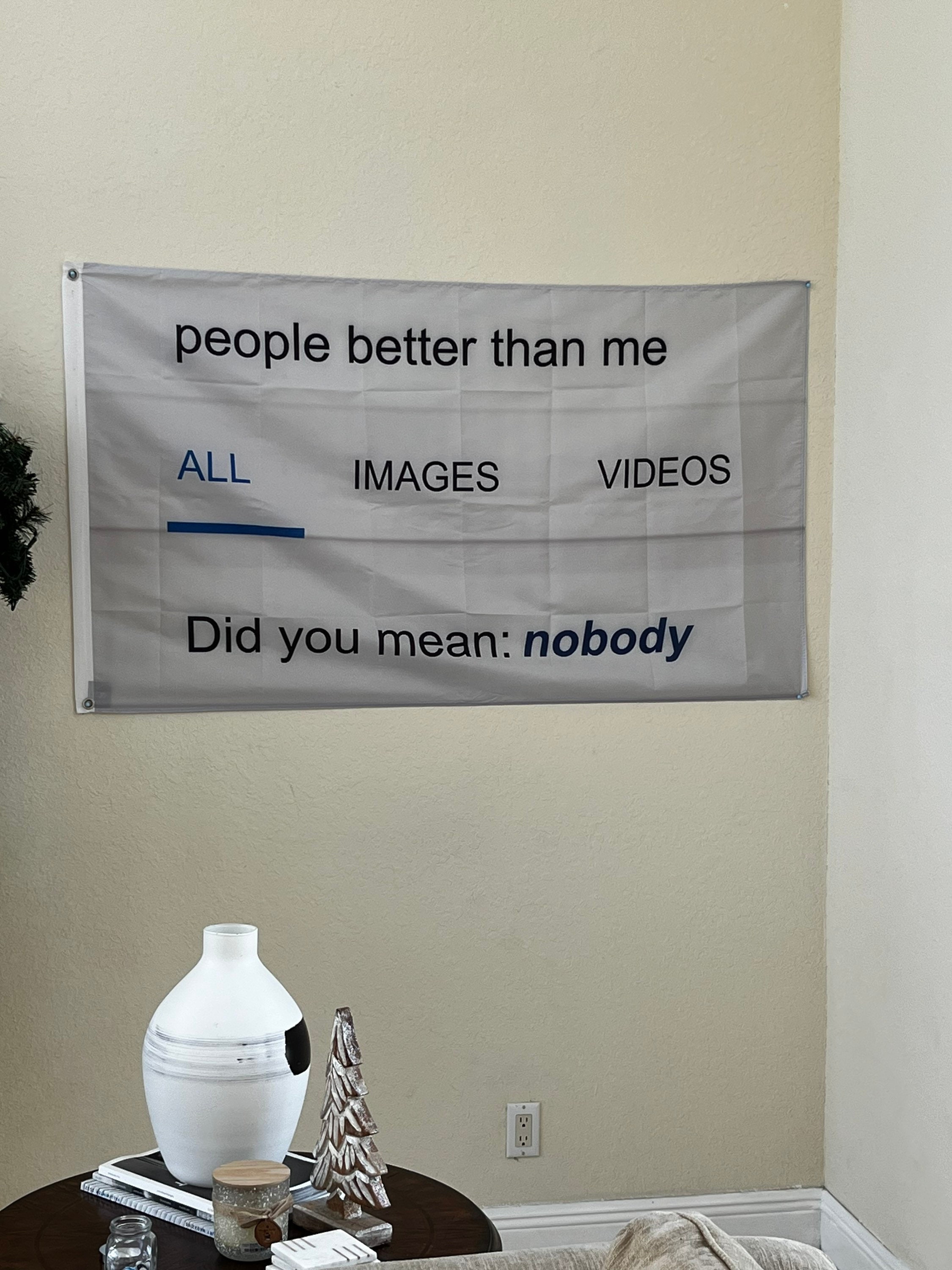 People Better Than Me - Nobody Flag - Etsy