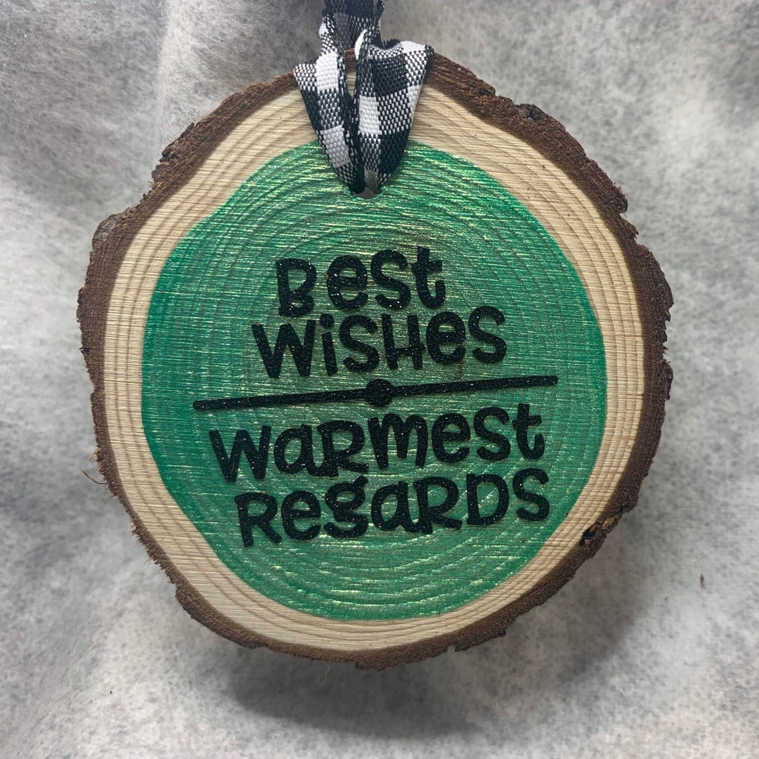 Ornament "best Wishes, Warmest Regards" Schitt's Creek Quote, Christmas ...