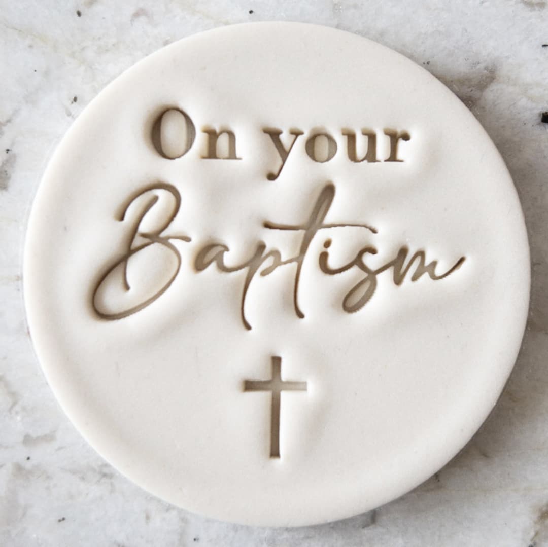 On Your Baptism Cookie Biscuit Stamp Fondant Cake Decorating Icing ...