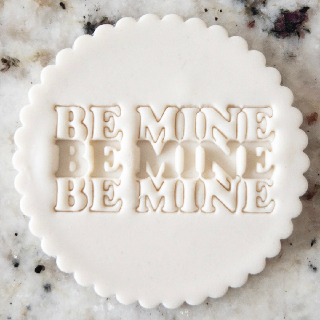Be Mine Cookie Biscuit Stamp Fondant Cake Decorating Icing Cupcakes ...