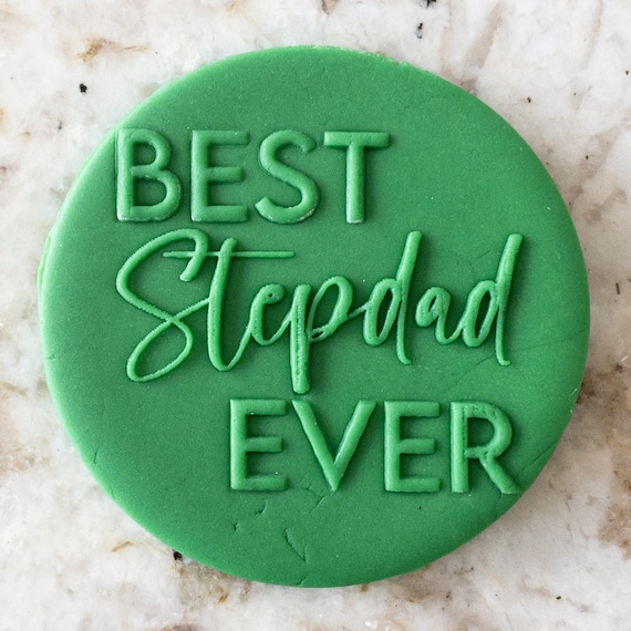 Best Stepdad Ever Popup Embosser Stamp Fondant Cake Decorating Etsy