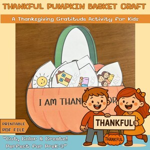 Thankful Pumpkin Basket Craft | Thanksgiving Gratitude Activity for ...