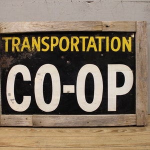Vintage Metal Transportation Co-op Sign With Wood Frame | Metal Signs ...