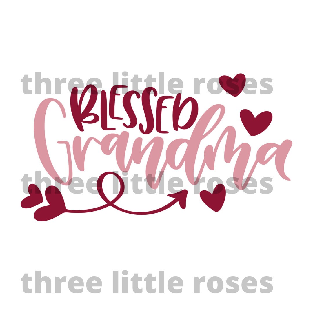 Blessed Grandma SVG File - Etsy