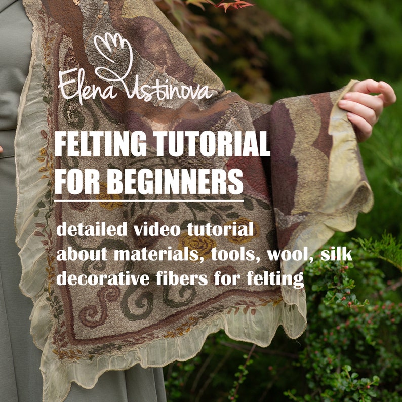 Wet Felting Tutorial: Nuno Felting Video for Beginners (digital ...