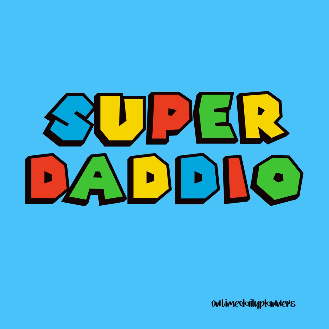 Dad PNG, Instant Download, Super Hero PNG, Super Daddio, Gift for Dad ...