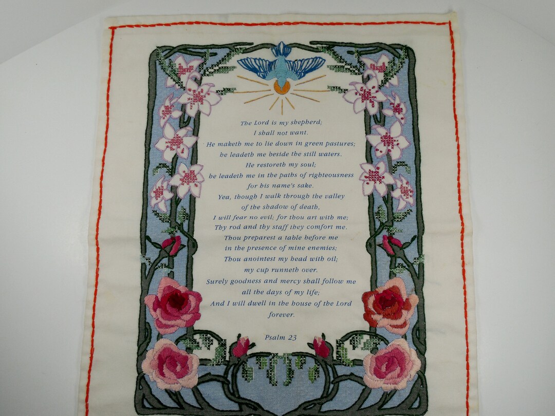 Hand Embroidered the Lord is My Shepard Psalm 23 Embroidery Dove ...