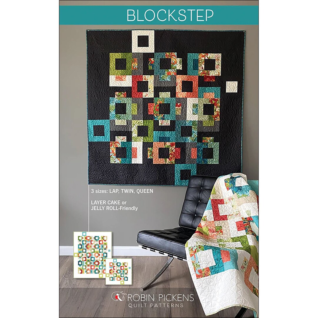BLOCKSTEP Quilt Pattern ~ by Robin Pickens ~ 3 Sizes ~ Wall, Twin Queen - Etsy