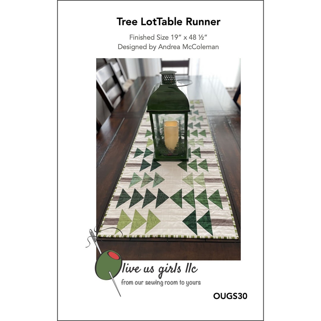 TREE LOT Table Runner ~ Quilt Pattern ~ Finished Size 19x48.5 Inches ...