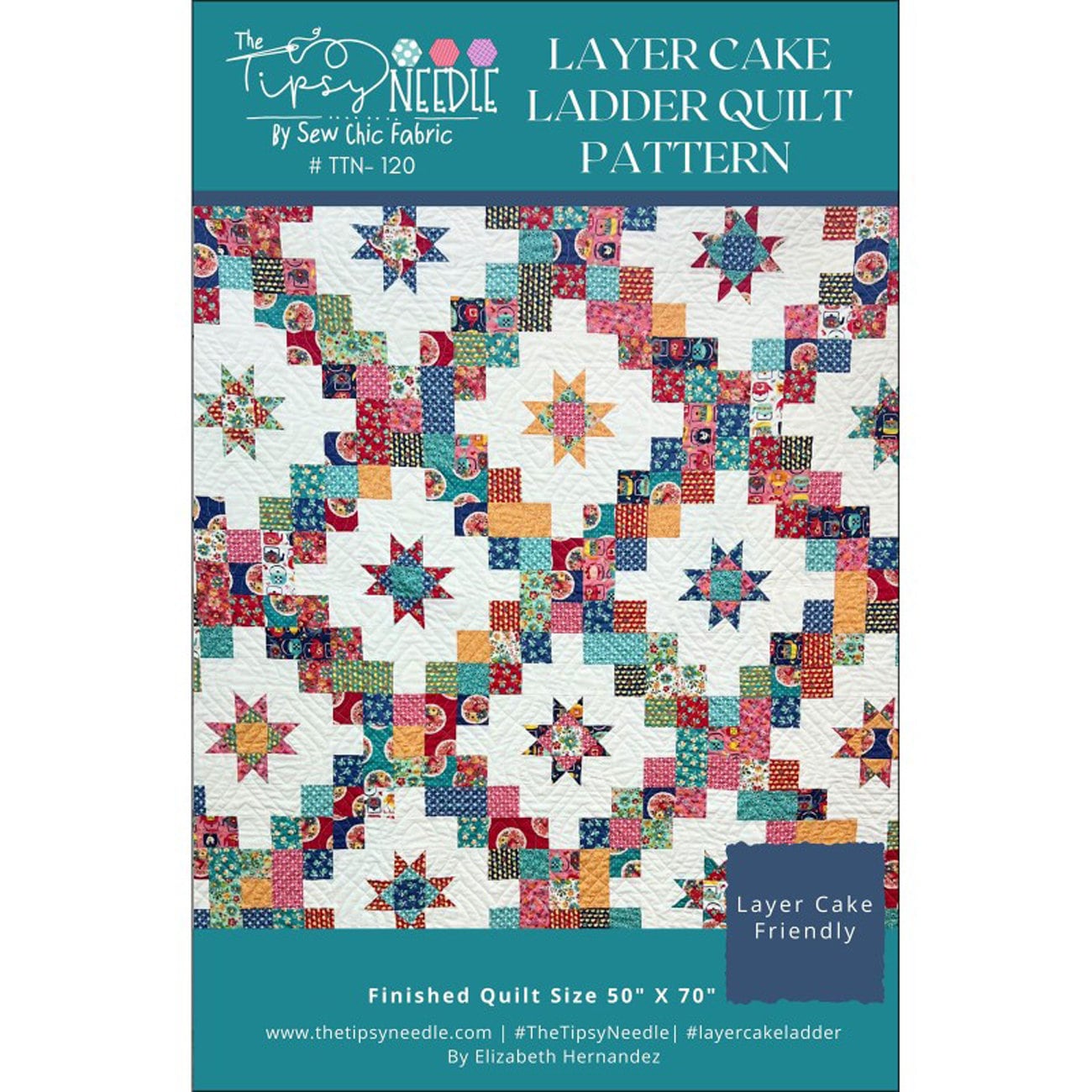 LAYER CAKE LADDER ~ Quilt Pattern ~ Makes 50" X 70" Finished ~ the ...