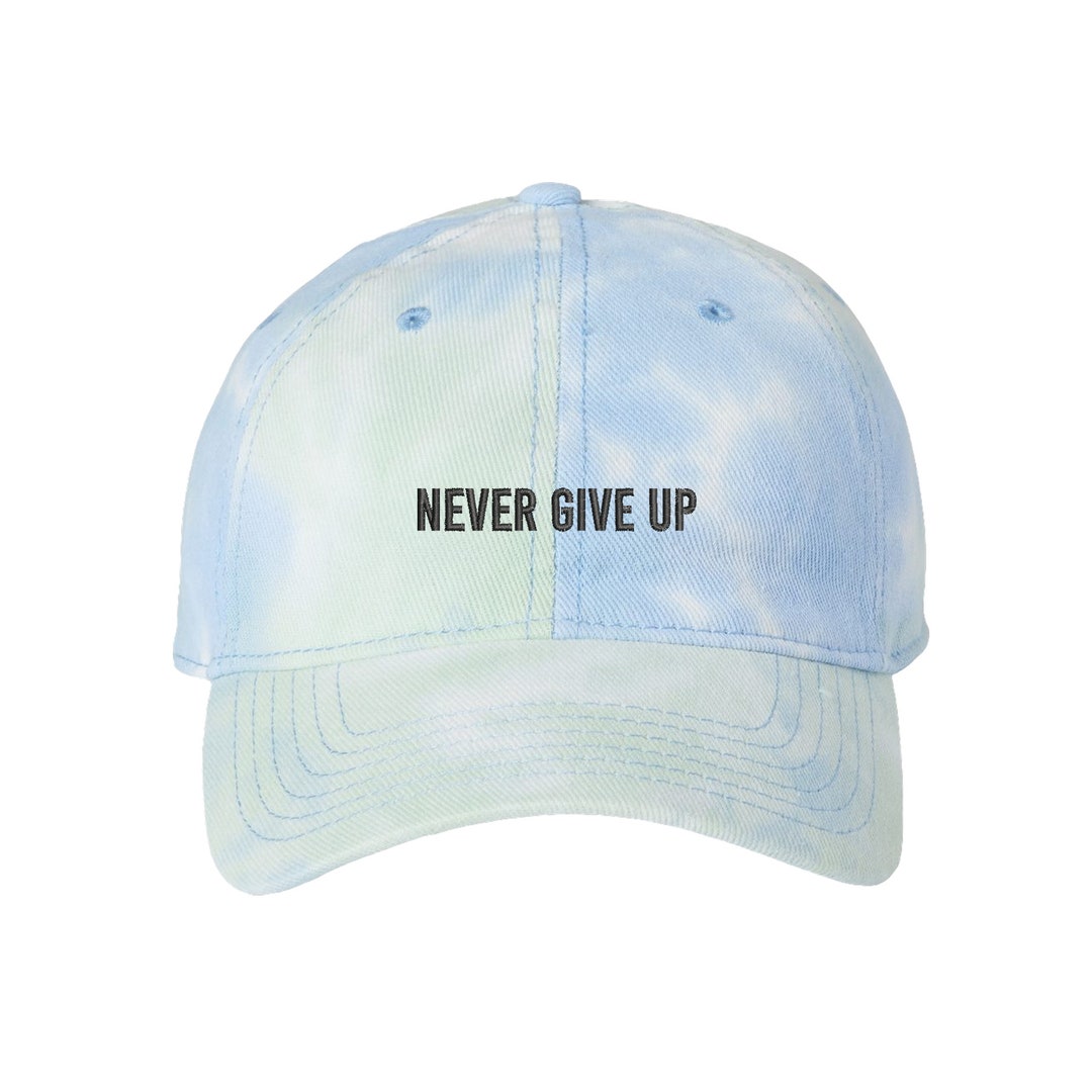 Never Give up - Adjustable Embroidered Baseball Cap - Multiple Colors ...