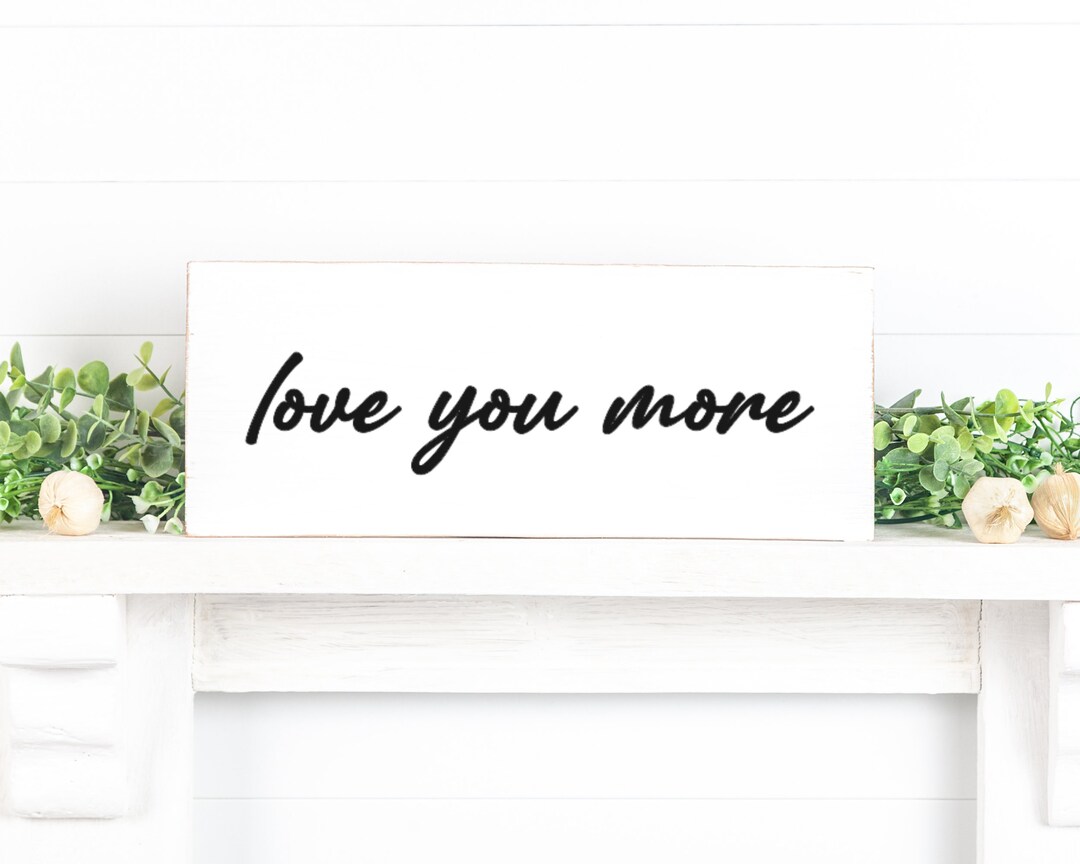 Love You More Decal Love Stickers Sign Stickers Custom Color Decals Car ...
