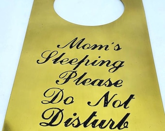 Mom Sleeping Do Not Disturb - Etsy