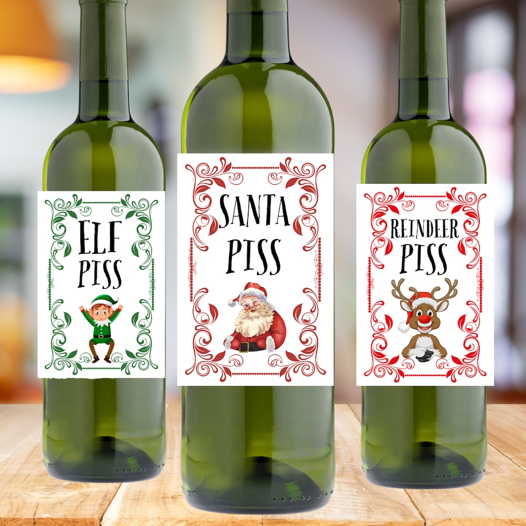 Elf Piss, Reindeer Piss, Funny Wine Label, Humour Wine Bottle Label ...