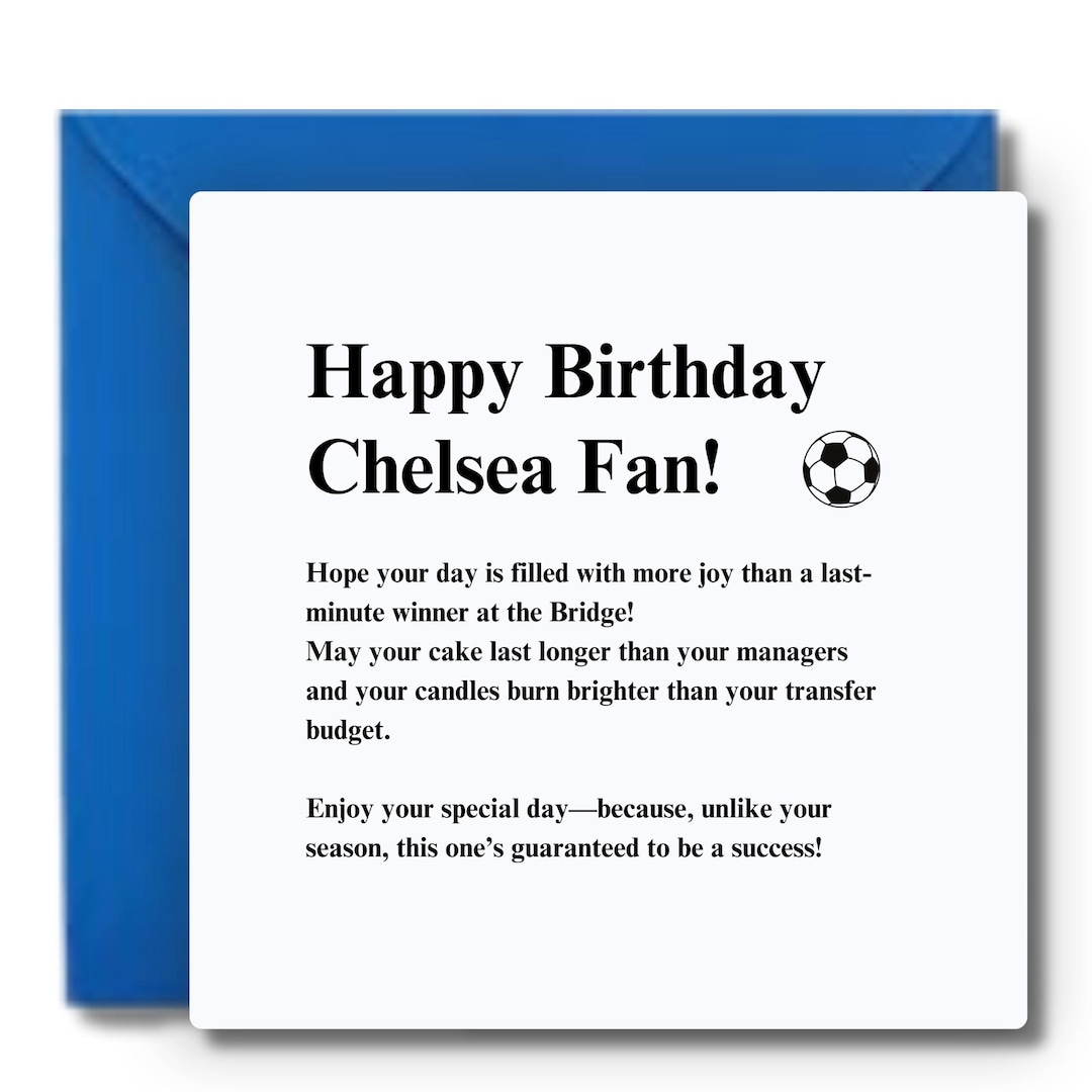 Funny Chelsea Football Fan Birthday Card - Etsy