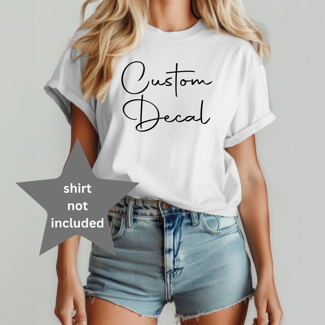 DECALS, Iron on Heat Transfer, Any Word Printed, Tee Shirt Graphic ...