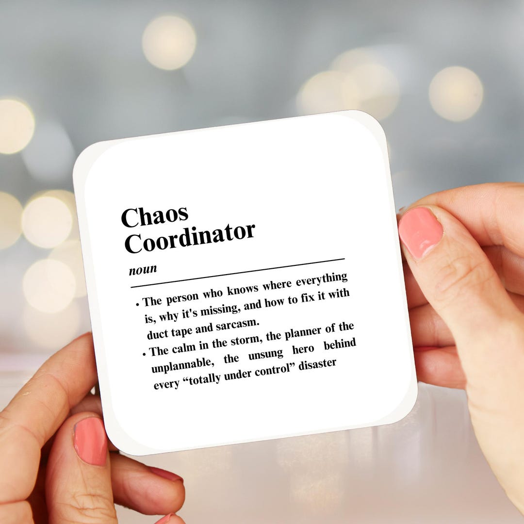 Funny Definition Coaster, Chaos Coordinator Gift, Co Worker Funny Gift ...