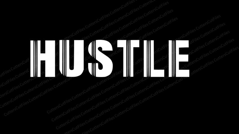 Hustle Svg , Hustle PNG , SVG Designs, Cricut, Silhouette , Cut File ...