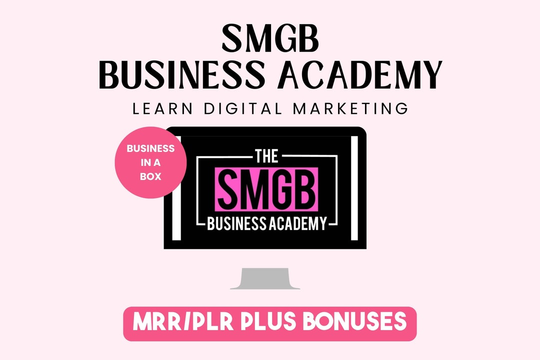 SMGB Digital Marketing Business Academy Course Master Resell Rights MRR ...