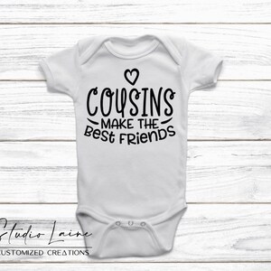 Cousins Make the Best Friends Onesie®, Baby Shower Gift/present, Cute Bodysuit New Baby, Parents ...